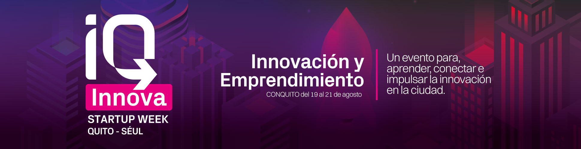 Startup Week - CONQUITO
