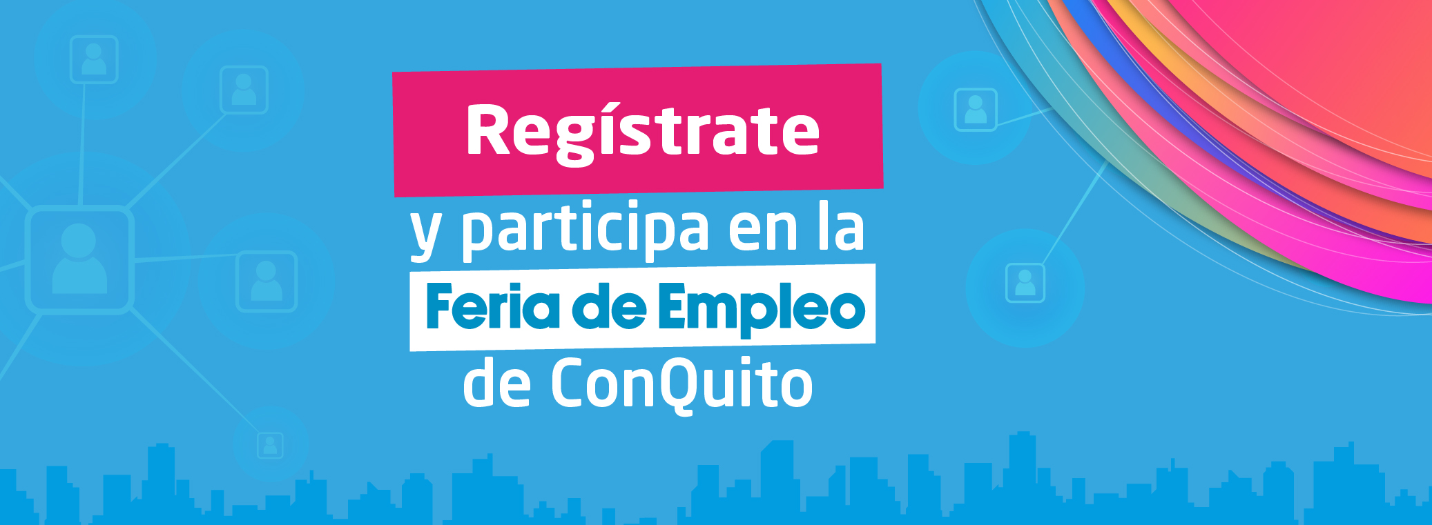 Feria de empleo ConQuito - CONQUITO